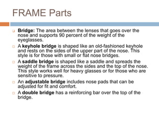 Frames types parts & Material.ppt · version 1.ppt