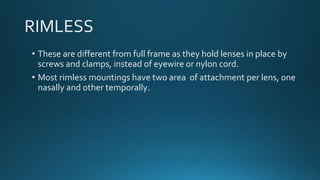 DISPENSING OPTICS AND OPTOMETRY FRAME TYPES.pptx