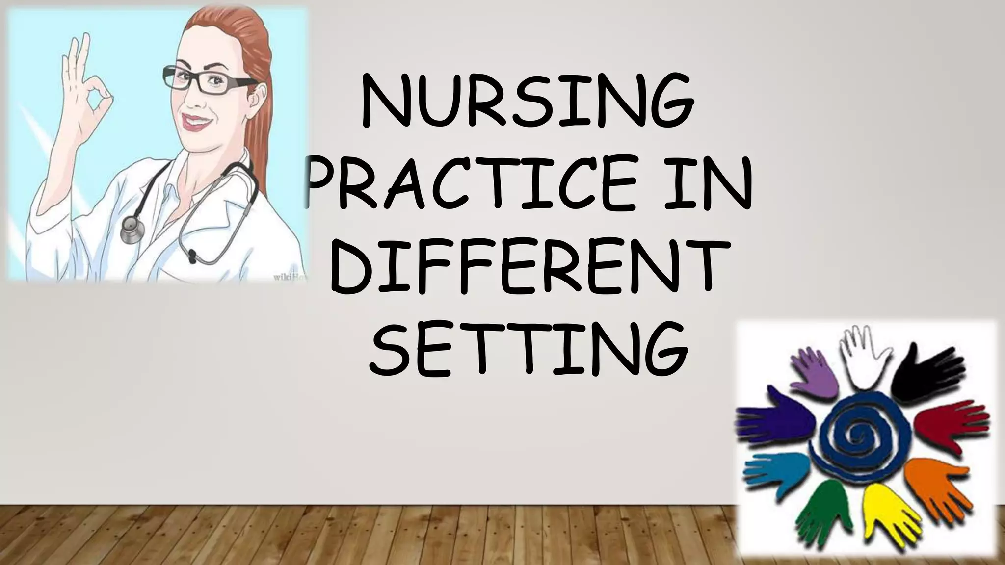 Framework-nursing-practice.pptx