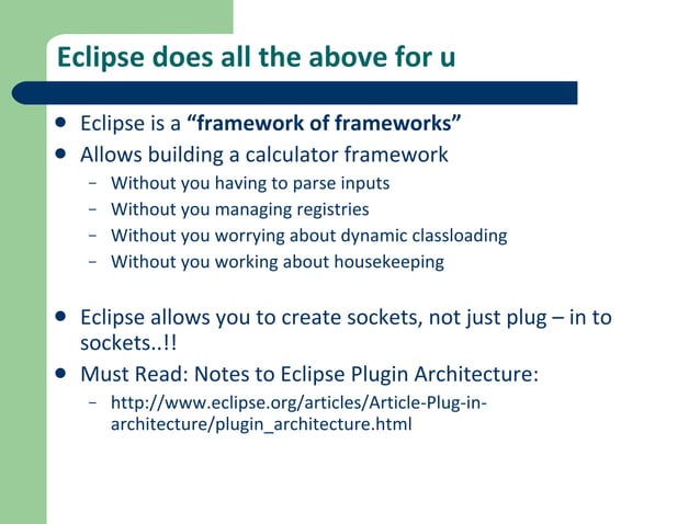 Understanding Framework Architecture using Eclipse | PPT