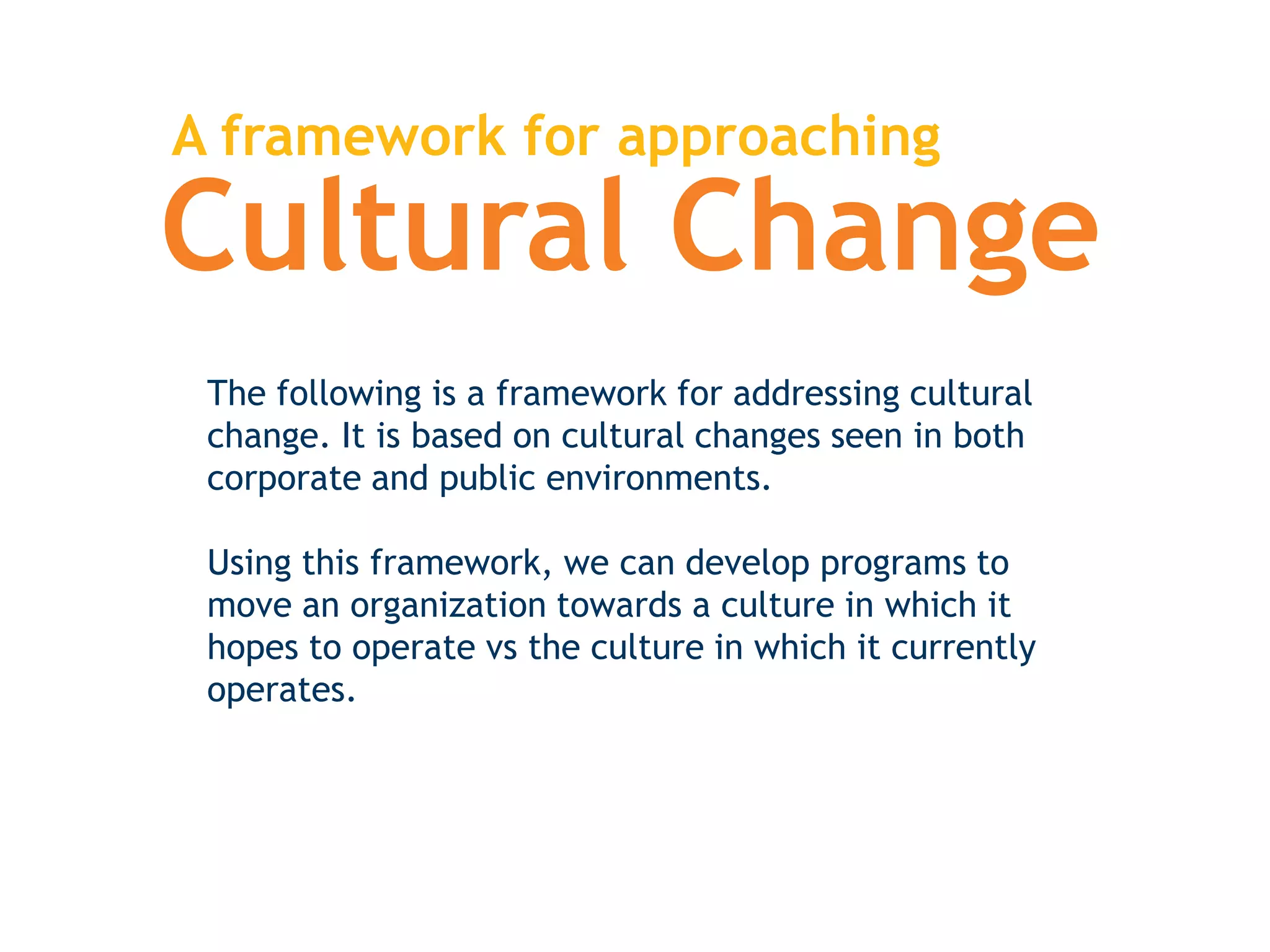A Framework for Cultural Change | PPTX