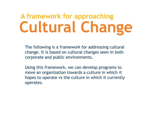A Framework for Cultural Change | PPTX