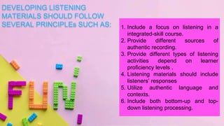FRAMEWORK FOR DEVELOPING LISTENING MATERIALS.pptx