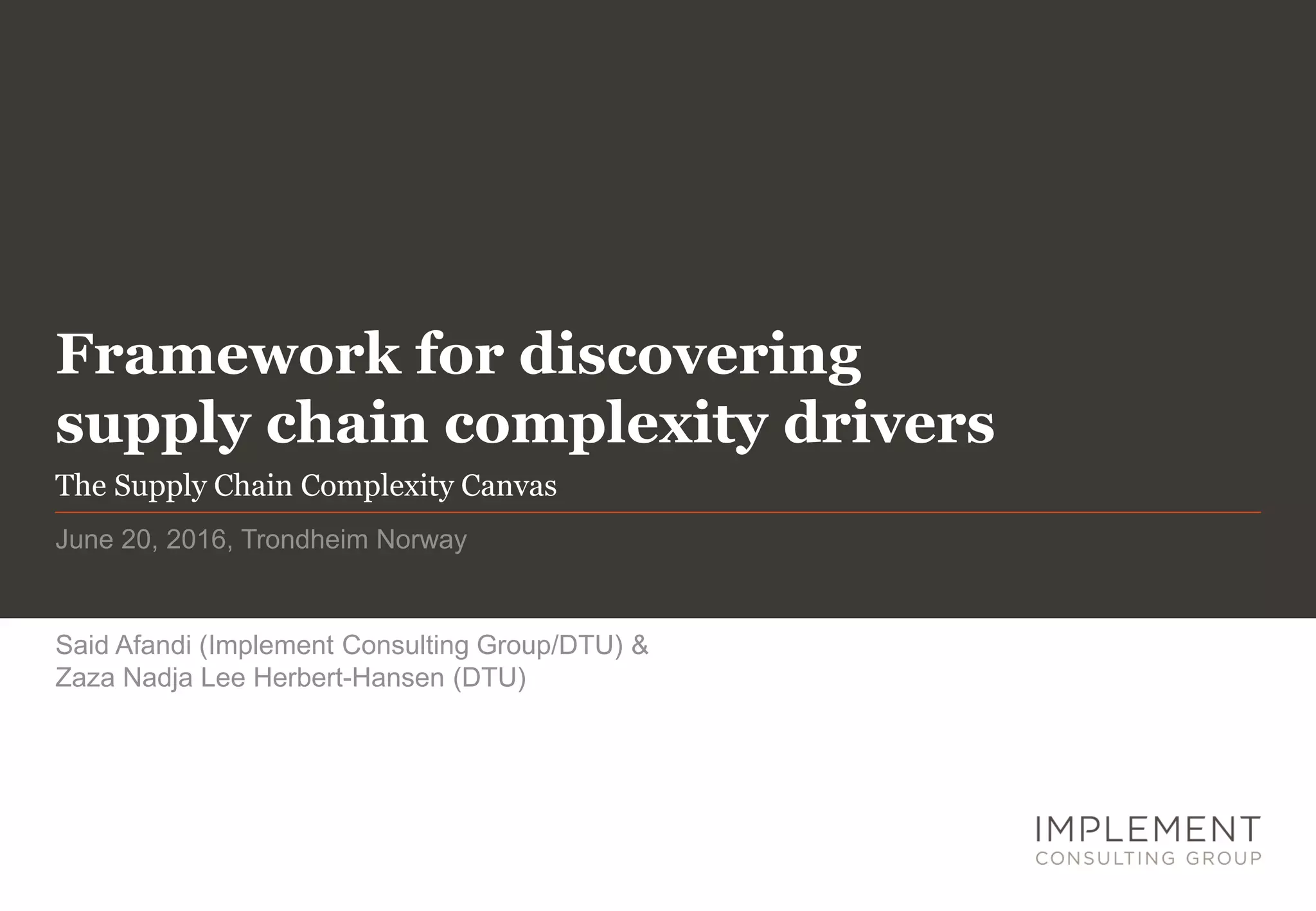 Framework for discovering supply chain complexity drivers | PDF