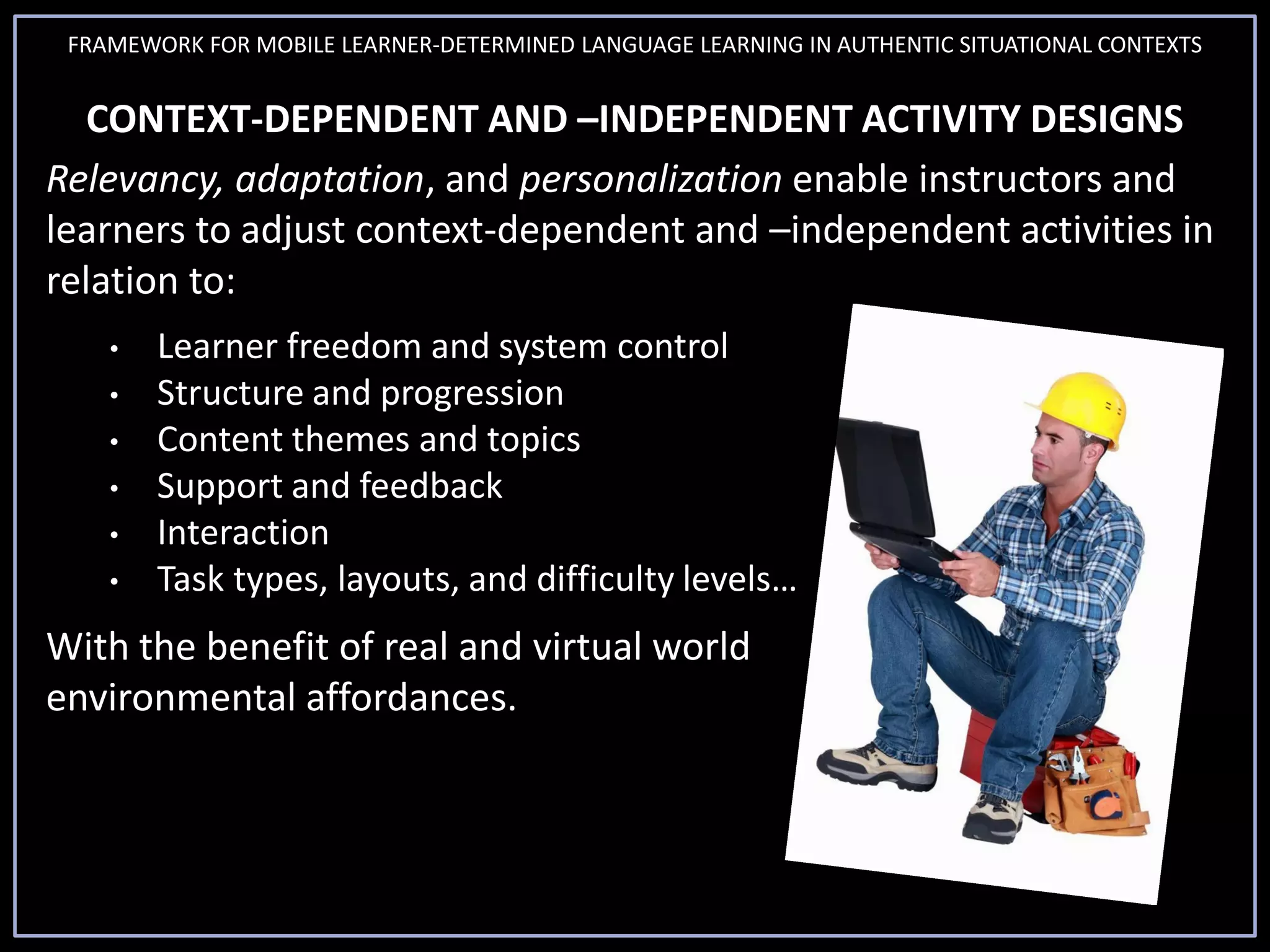 Framework for Mobile Learner Language Learning Contexts | PDF