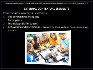 Framework for Mobile Learner Language Learning Contexts | PDF