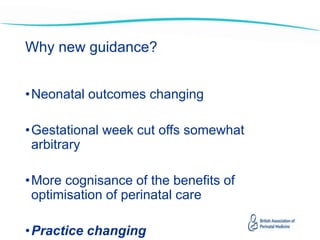 Helen Mactier - Framework for practice on the Perinatal management of ...