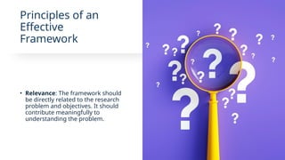 Framework in Research: Basic Introduction | PPTX