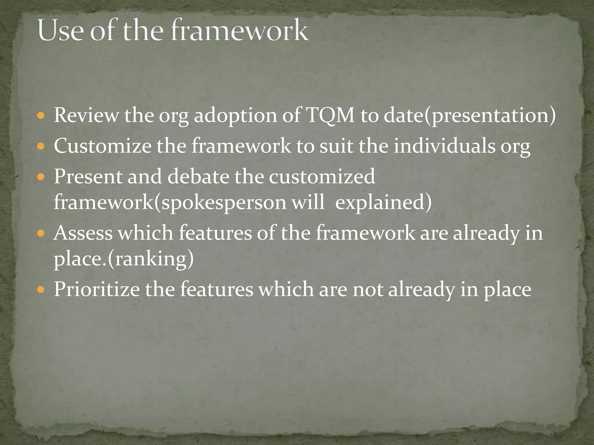 Framework of tqm | PPTX