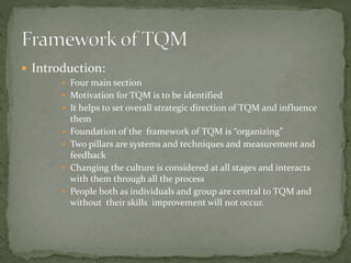 Framework of tqm | PPTX