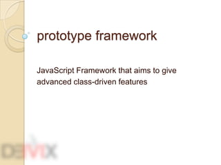 Framework prototype | PPTX