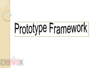 Framework prototype | PPT