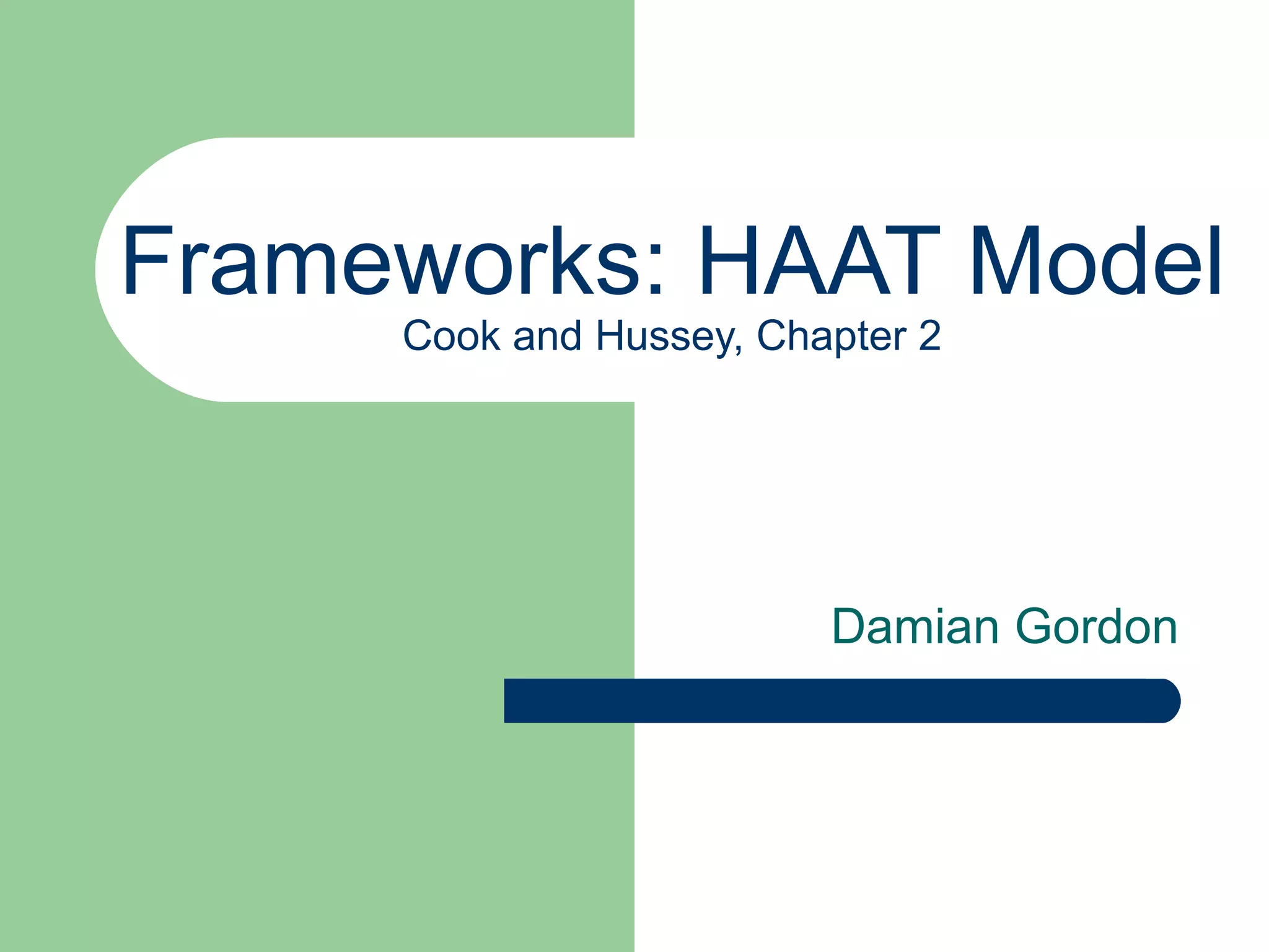 AT Frameworks: The HAAT Model | PPT