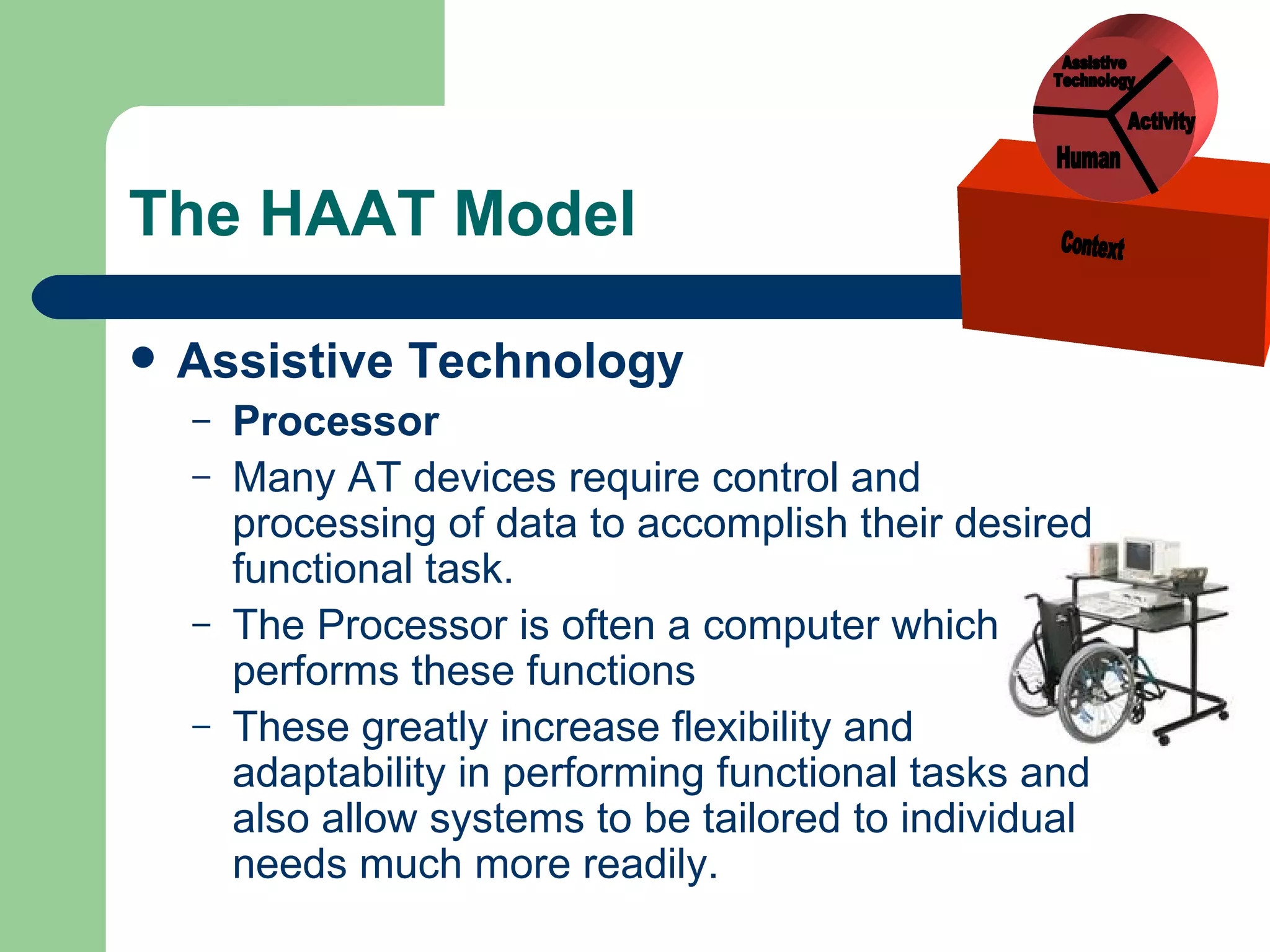 AT Frameworks: The HAAT Model | PPT