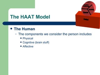 AT Frameworks: The HAAT Model | PPT