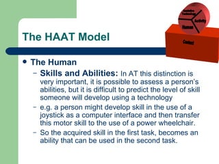 AT Frameworks: The HAAT Model | PPT