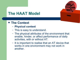 AT Frameworks: The HAAT Model | PPT