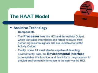 AT Frameworks: The HAAT Model | PPT