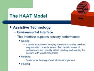 AT Frameworks: The HAAT Model | PPT