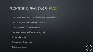 Web Development Frameworks Pros & Cons | PPTX