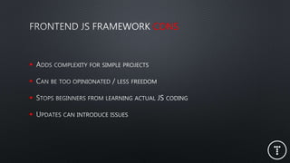 Web Development Frameworks Pros & Cons | PPTX