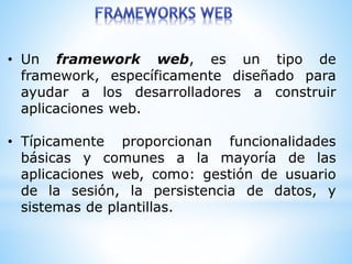 IDEs y Frameworks mas utilizados | PPTX