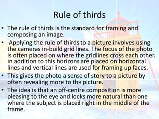 Framing and Composition of a Picture | PPTX