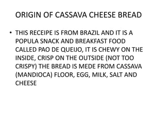 Framing and reframing one loaf of cassava cheese bread | PPTX ...