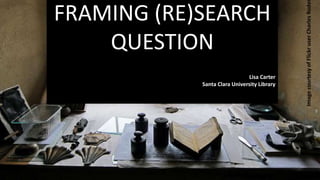 Framing a research question | PPTX