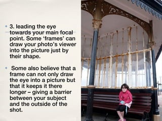 Framing & composition | KEY
