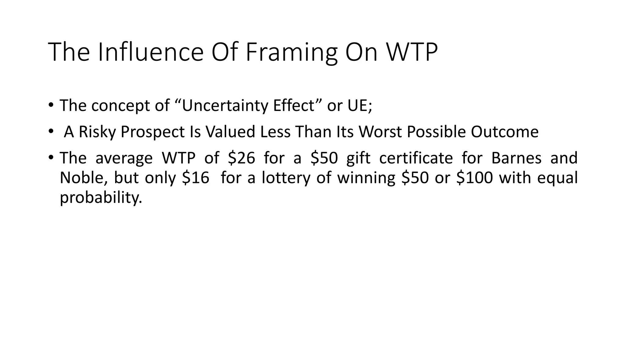 Framing effect studies | PPTX