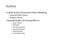 Framing effect studies | PPTX