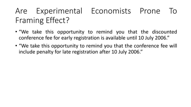 Framing effect studies | PPTX