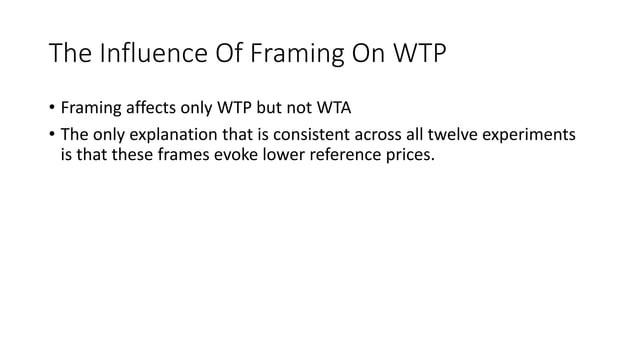 Framing effect studies | PPTX