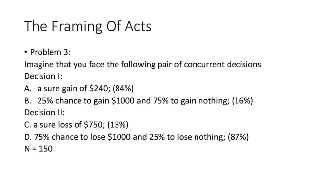 Framing effect studies | PPTX