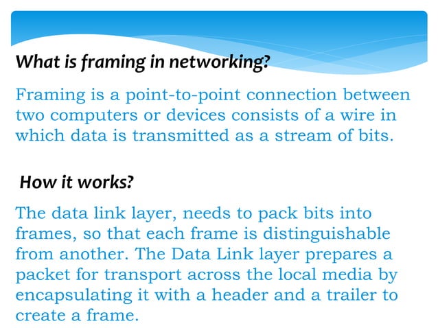 Framing in data link layer | PPTX