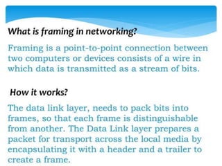 Framing in DLL computer networks and layers | PPTX
