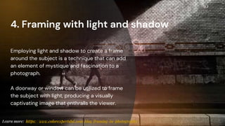 Framing in Photography - A Complete Guide.pptx
