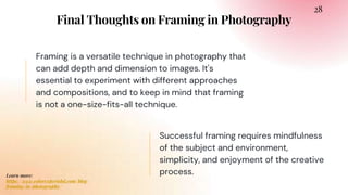 Framing in Photography - A Complete Guide.pptx