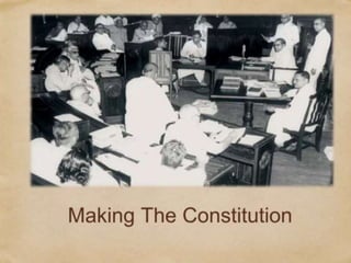 FRAMING OF CONSTITUTION.pptx for class 12th | PPTX