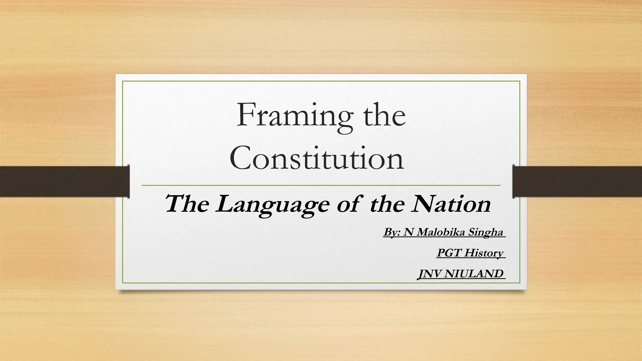 Framing the Constitution - Hindi as a language | PPTX
