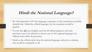 Framing the Constitution - Hindi as a language | PPTX