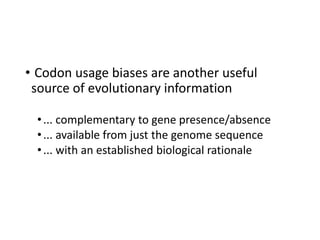 Inferring microbial gene function from evolution of synonymous codon usage biases | PPT