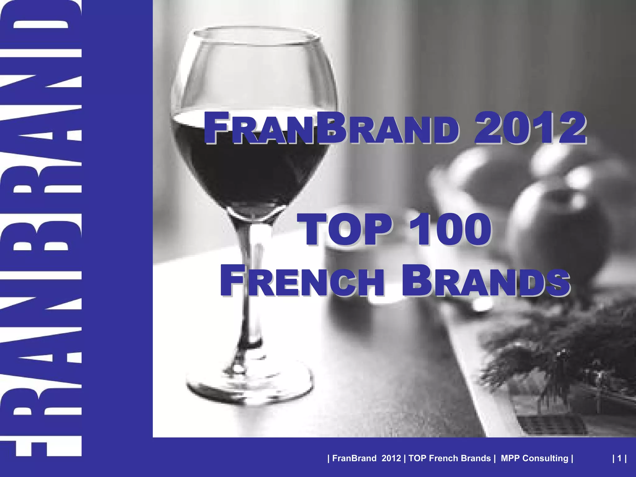 FranBrand 2012 - TOP 100 French Brands | PDF