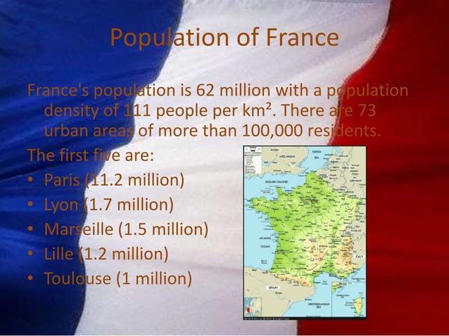 Geography & Population of France | PPTX | Europe Travel | Travel Locations