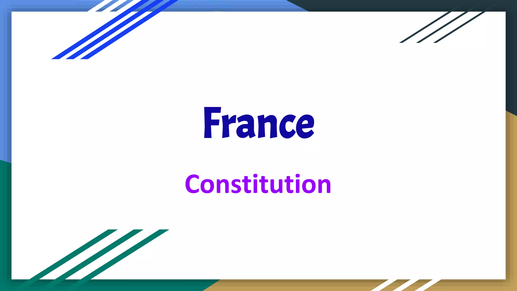 Constitution of France | PPTX