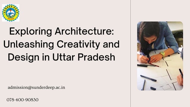 Exploring Architecture: Unleashing Creativity and Design in Uttar ... Exploring Architecture: Unleashing Creativity and Design in Uttar ...