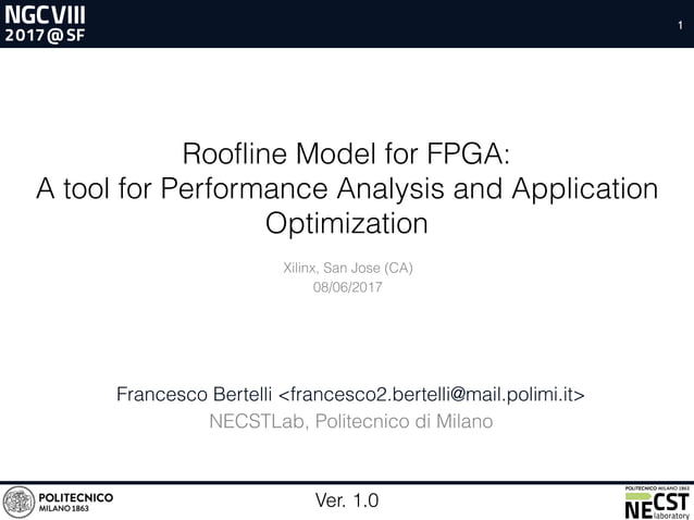 Roofline Model for FPGA: A tool for Performance Analysis and Application Optimization | PPT