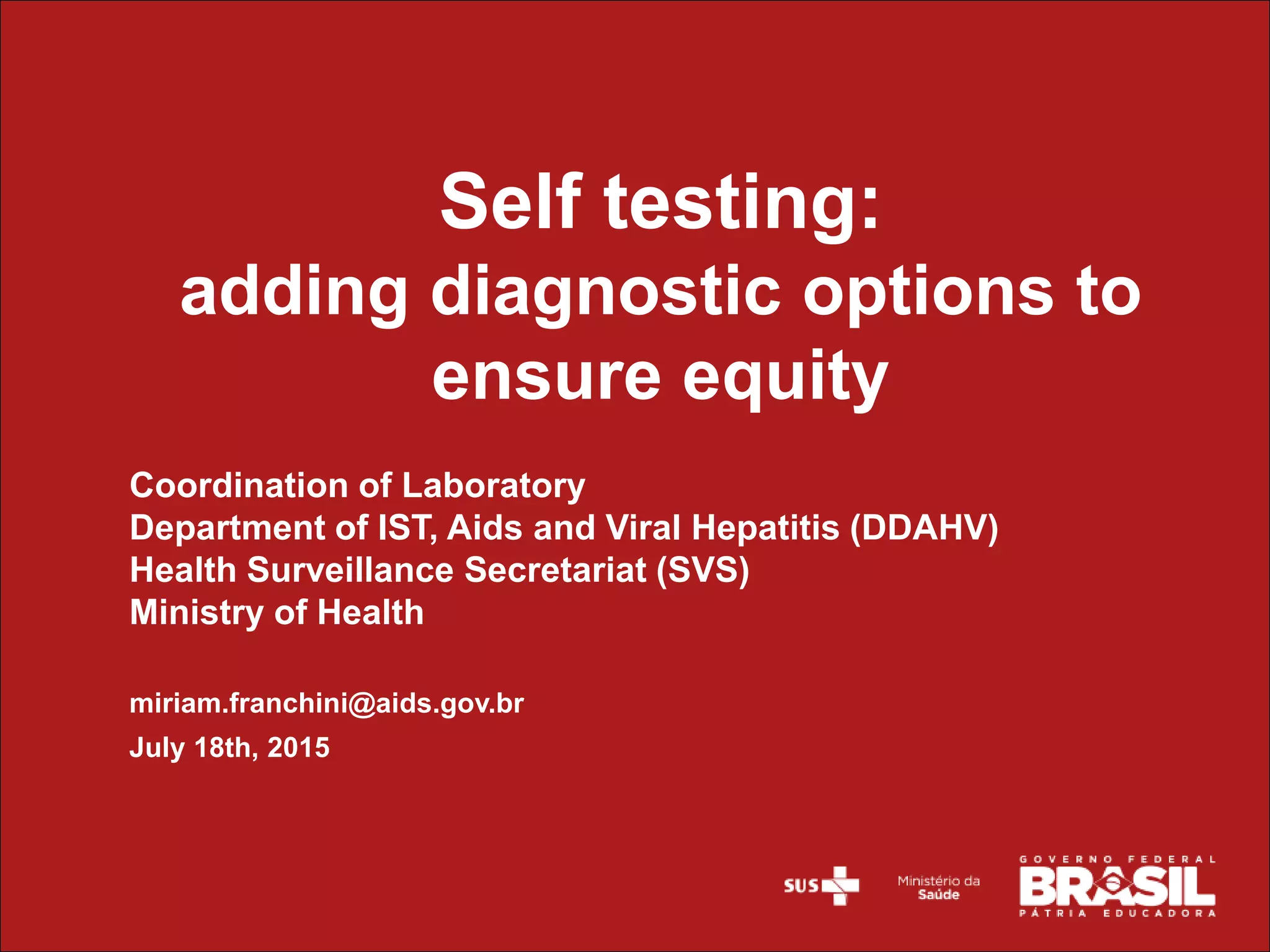 Self-testing: adding diagnostic options to ensure equity | PPT