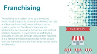 Franchise and joint venture and their meaning of it | PPTX